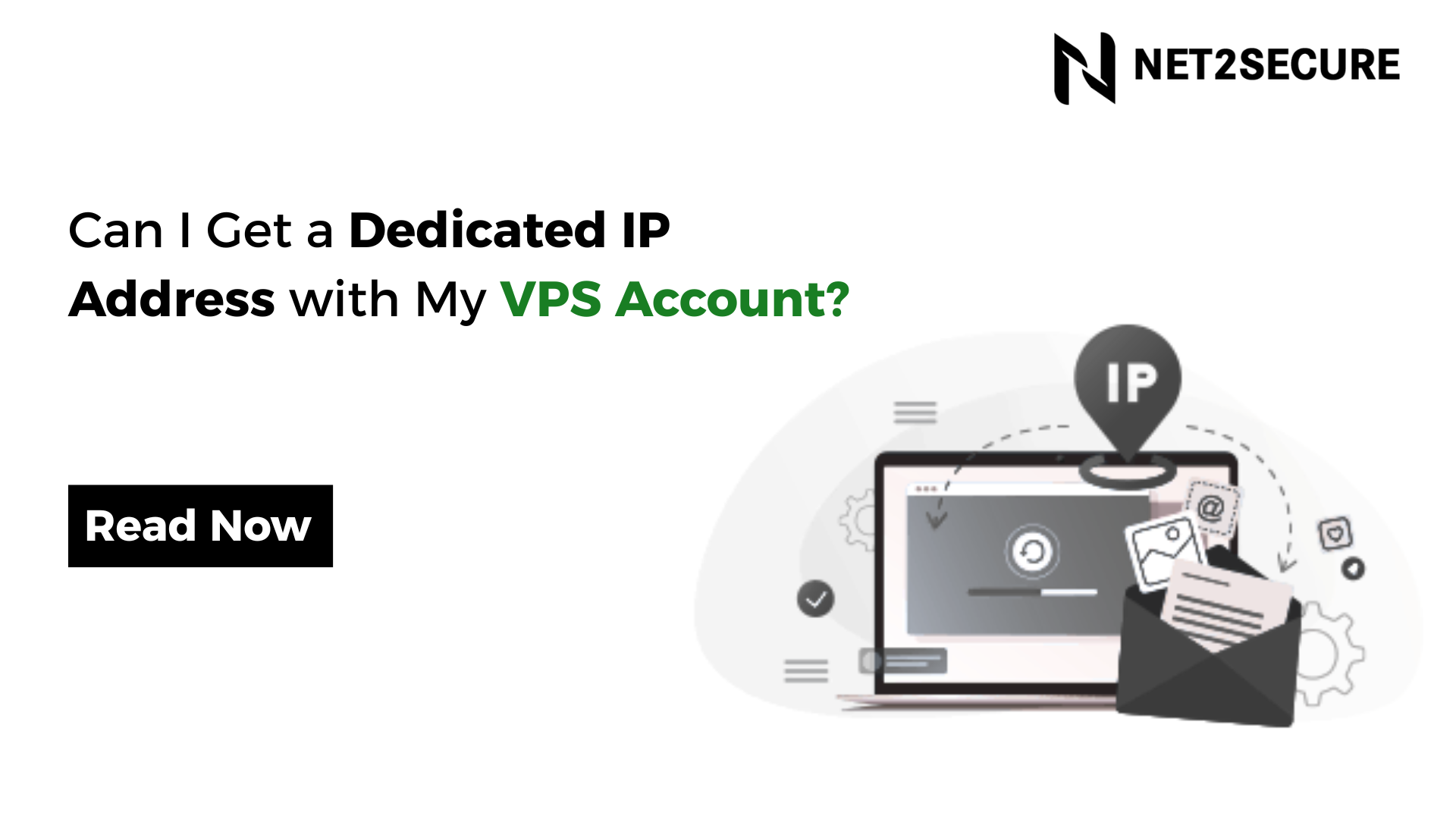 Do I Get a Dedicated IP Address with My VPS Account?